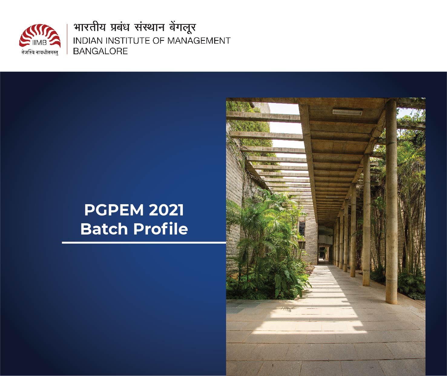 PGPEM 2021 Batch Profile | IIM Bangalore